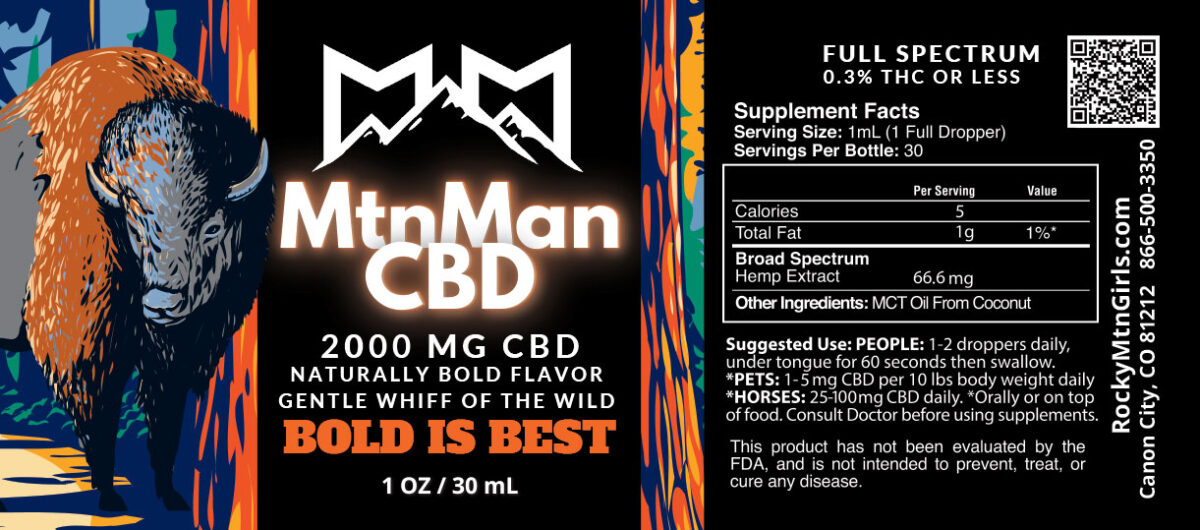 MTNMN 2000 MG Full Spectrum CBD "BOLD IS BEST" - Rocky Mountain Girls Hemp